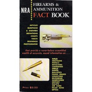 NRA Firearms and Ammunition Fact Book: Amazon.co.uk: Books