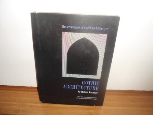 Gothic Architecture. by Robert. Branner (1961-01-02): Robert Branner ...