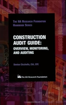 Buy Construction Audit Guide: Overview, Monitoring, and Auditing Book ...