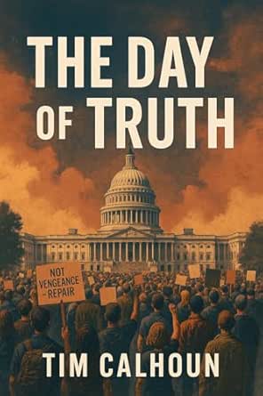 Amazon.com: The Day of Truth eBook : Calhoun, Tim: Kindle Store