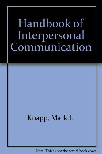 Handbook of Interpersonal Communication: 9780803921207: Communication ...