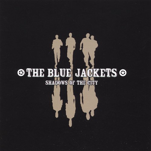Play Shadows Of The City by The Blue Jackets on Amazon Music Unlimited