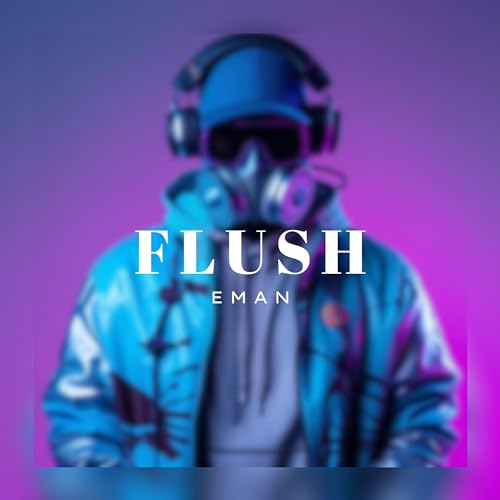Amazon.co.jp: FLUSH : Eman: Digital Music