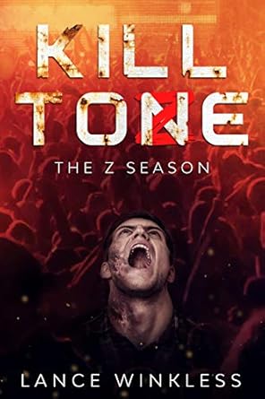 THE Z SEASON: KILL TONE - Kindle edition by Winkless, Lance. Literature ...