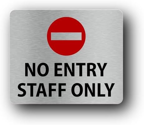 Viro Display No Entry Staff Only Slimline Aluminium Sign – 3 Pack – 100 ...