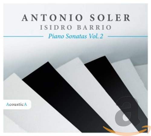 Antonio Soler, Isidro Barrio - Piano Sonatas, Vol. 3 - Amazon.com Music