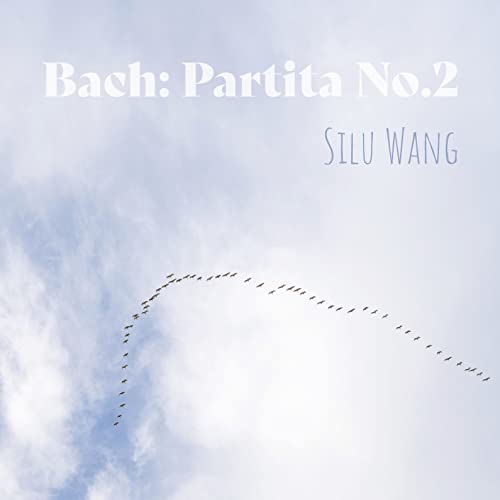 Écouter Bach: Partita No. 2 par Silu Wang sur Amazon Music Unlimited