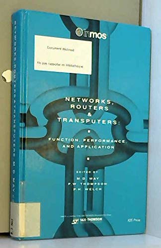 Buy Networks, Routers and Transputers: Function, Performance and ...