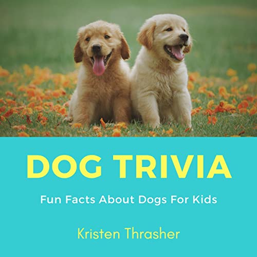 Amazon.com: Dog Trivia: Fun Facts About Dogs for Kids (Audible Audio ...