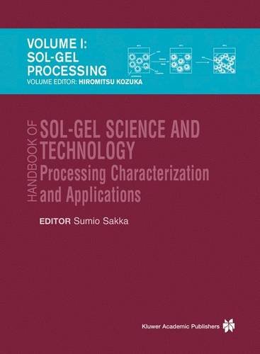 Sol-Gel Processing / Hiromitsu Kozuka (v. 1) (The kluwer International ...