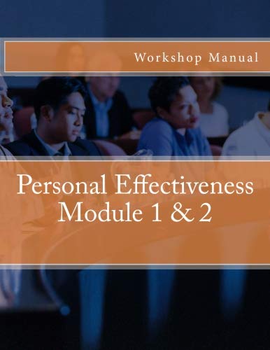Personal Effectiveness Module 1 & 2: Workshop Manual: Fox, Mr Derek ...