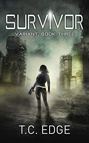 Survivor: Book Three in the Variant Series eBook : Edge, T.C., Messias, Laercio: Amazon.co.uk ...