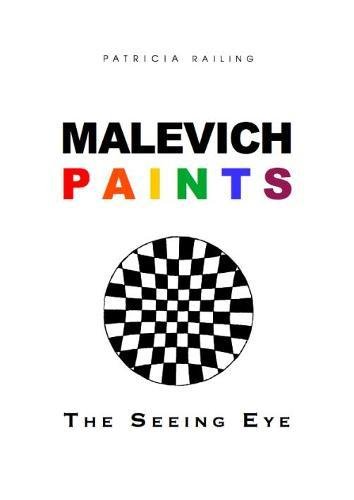 Amazon.com: Malevich Paints: The Seeing Eye: 9780946311217: Railing ...