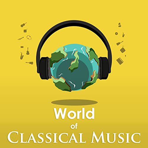 Amazon.co.jp: World of Classical Music: Chopin : フレデリック・ショパン: デジタルミュージック