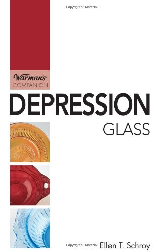 Warman's Companion Depression Glass: Schroy, Ellen T.: 9780896894648 ...