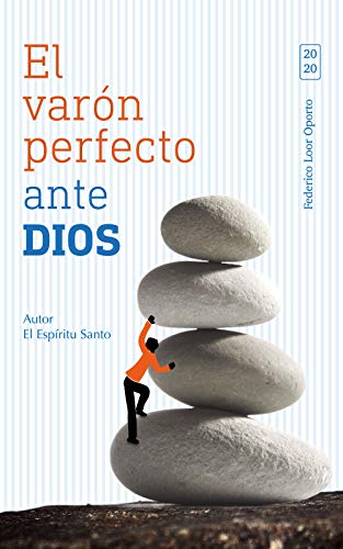Amazon.com: EL VARON PERFECTO ANTE DIOS (Spanish Edition) eBook : EL ...