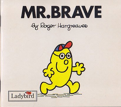 Mr Brave: Amazon.co.uk: Hargreaves, Roger: 9780721422213: Books
