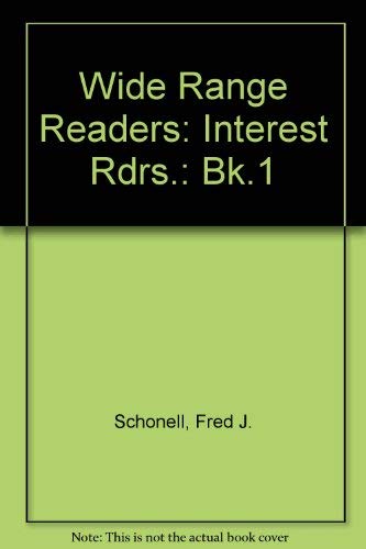 Wide Range Readers: Interest Rdrs.: Bk.1: Amazon.co.uk: Schonell, Fred ...