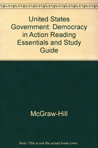 United States Government: Democracy in Action Reading Essentials and ...