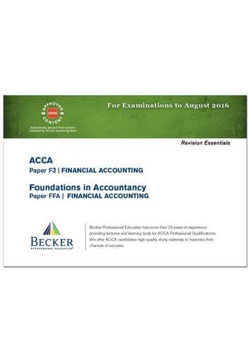 ACCA - F3 Financial Accounting (for Exams Up to August 2016): Revision ...