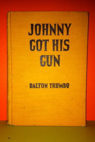 Johnny Got His Gun: Trumbo Dalton: Amazon.com: Books