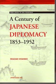 A Century of Japanese Diplomacy (1853 - 1952) | Amazon.com.br