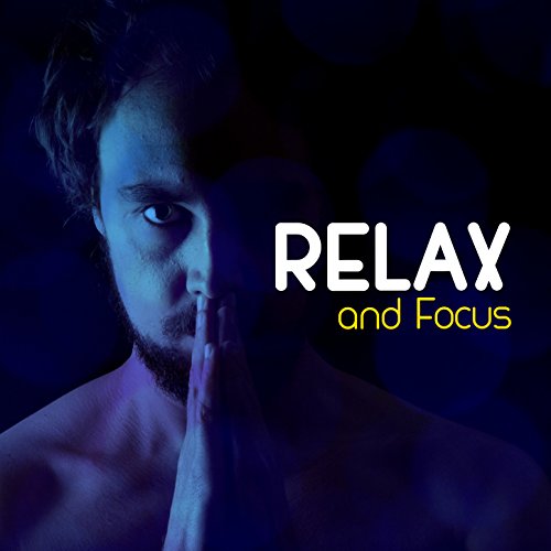 Amazon.com: Relax and Focus : Relax: Digital Music
