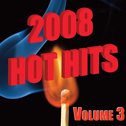 Amazon.com: 2008: Hot Hits vol 3 : PMC All-Stars: Digital Music