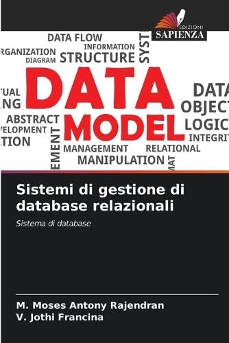 Sistemi di gestione di database relazionali: Sistema di database ...