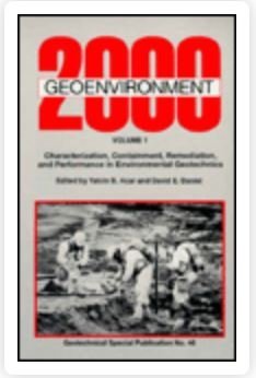 Geoenvironment 2000: Characterization, Containment, Remediation, and ...