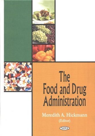 Buy The Food and Drug Administration (FDA) Book Online at Low Prices in ...