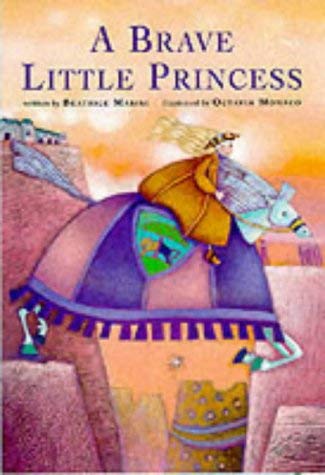 Amazon.com: A Brave Little Princess: 9781841482668: beatrice-masini: Books