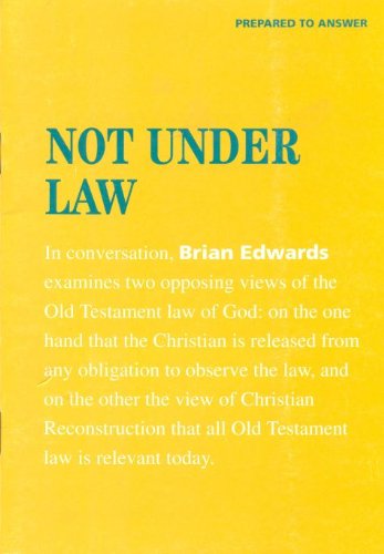 Not Under Law /p.t.a.: Edwards Brian: 9780902548459: Amazon.com: Books