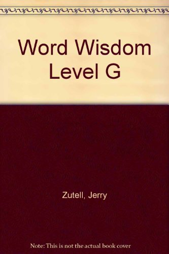 Word Wisdom Level G: Jerry Zutell: 9780736724517: Amazon.com: Books