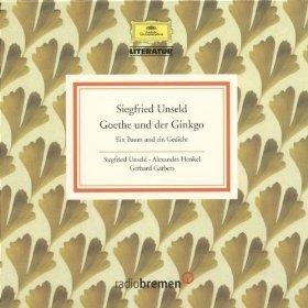 Goethe und sein Ginkgo: Ein Baum und ein Gedicht. 102 Min. : Radio ...