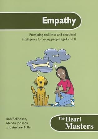 Empathy: Promoting Resilience and Emotional Intelligence for Students ...