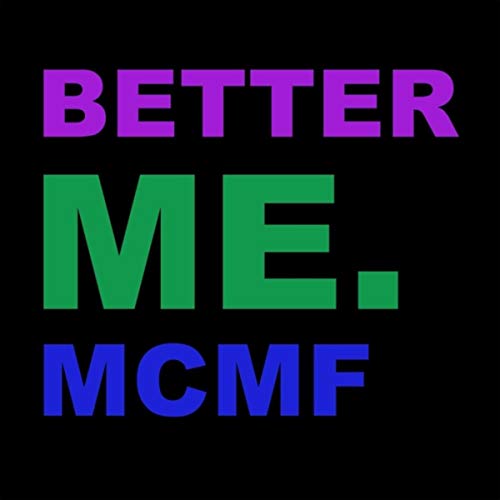 Play Better Me by MCMF on Amazon Music