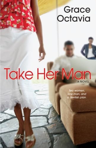 Take Her Man: Octavia, Grace: 9780758218476: Amazon.com: Books