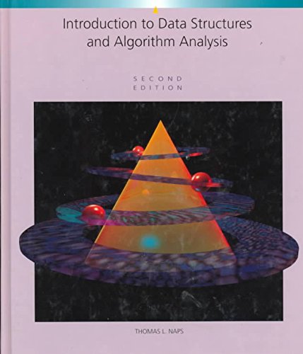 Introduction To Data Structures And Algorithm Analysis 9780314933096 Naps Thomas