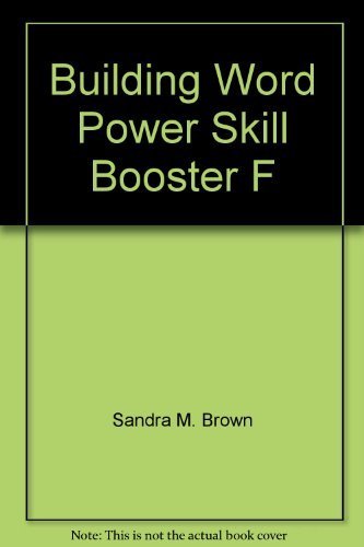 Building Word Power Skill Booster F: Sandra M Brown: 9780878956111 ...