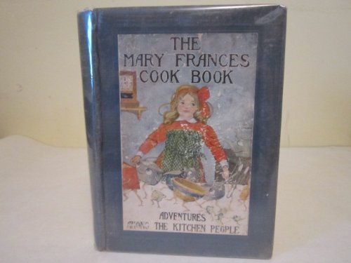 Mary (The) Frances Cook Book: Jane Eayre Fryer: Amazon.com: Books