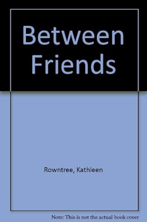 Buy Between Friends Book Online at Low Prices in India | Between ...