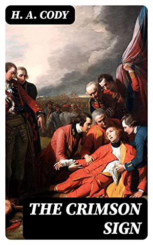 The Crimson Sign eBook : Cody, H. A., Cody, H. A.: Amazon.ca: Books
