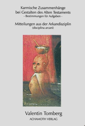 Karmische Zusammenhänge bei Gestalten des Alten Testaments ...