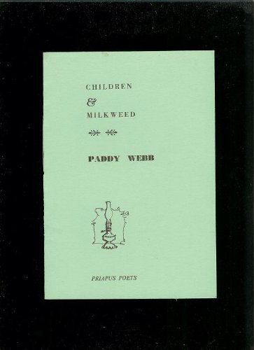 Children & milkweed: WEBB, Paddy: Amazon.com: Books