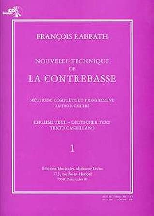 Nouvelle Technique De La Contrebasse Volume 1 (Avec CD): RABBATH ...