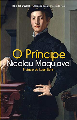 Amazon.com: O Príncipe (Portuguese Edition): 9789896419967: Niccolò ...