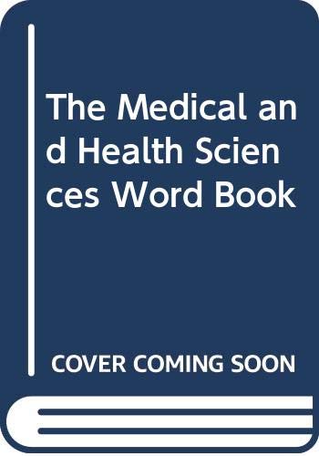 Amazon.com: The Medical & Health Sciences Word Book: 9780395254097 ...