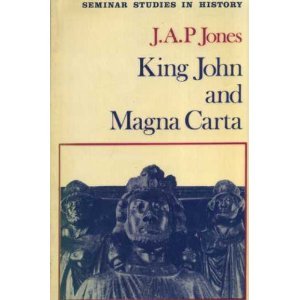 King John and Magna Carta (Seminar Studies in History): Jones, J. A. P ...
