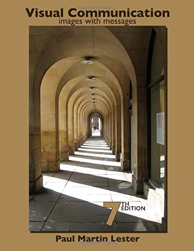Visual Communication: Images with Messages: Lester, Paul Martin ...